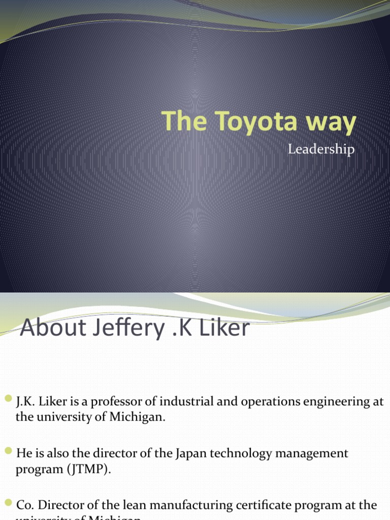 The Toyota Way | PDF | Leadership | Control (Social And Political)