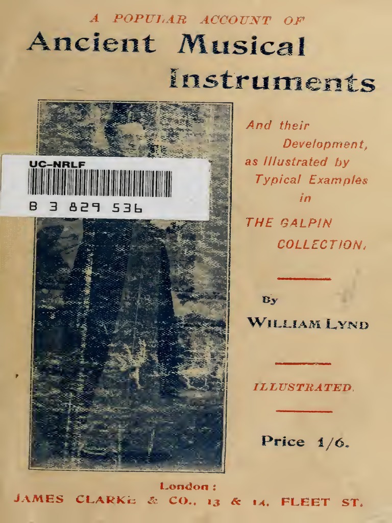 A Popular Account of Ancient Musical Instruments and Their Development ...