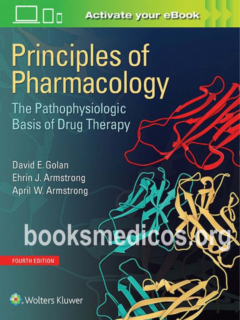 Principles of Pharmacology The Pathophysiologic Basis o Drug | PDF