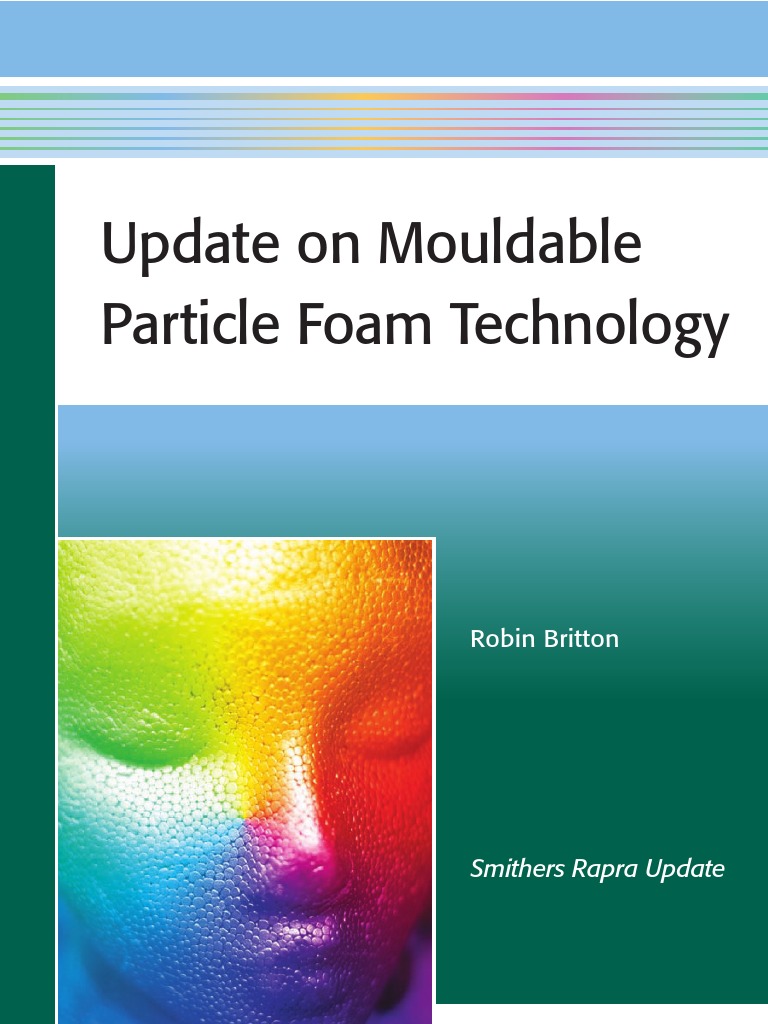 Update On Mouldable Particle Foam Technology | PDF | Polystyrene | Plastic