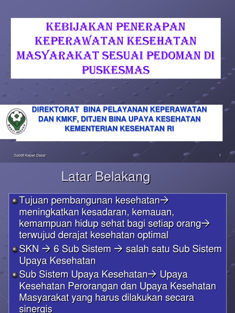 Kebijakan Penerapan Perkesmas Sesuai Pedoman Di Puskesmas I | PDF | Kesehatan Holistik