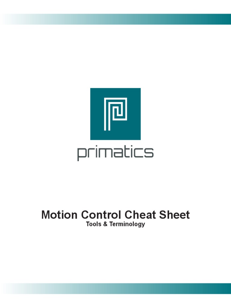 Motion Control Cheat Sheet | PDF | Servomechanism | Engines