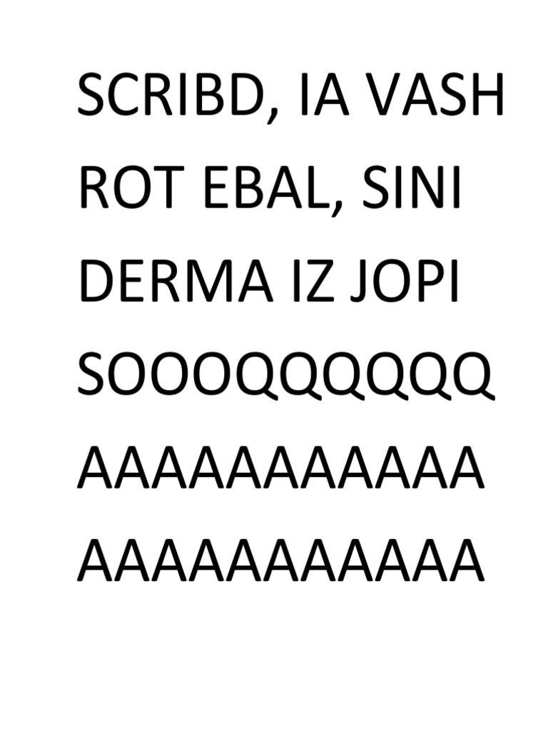Scribd, Ia Vash Rot Ebal, Sini Derma Iz Jopi Soooqqqqqq Aaaaaaaaaaa Aaaaaaaaaaa | PDF