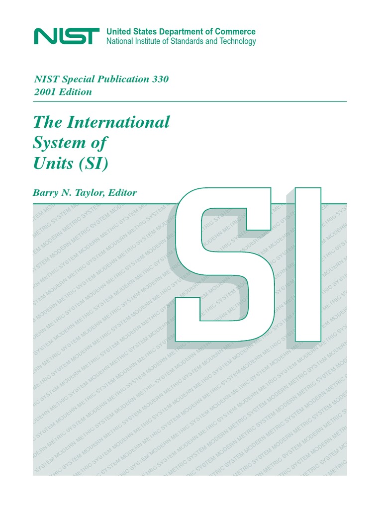 The International System of Units (SI) : NIST Special Publication 330 ...