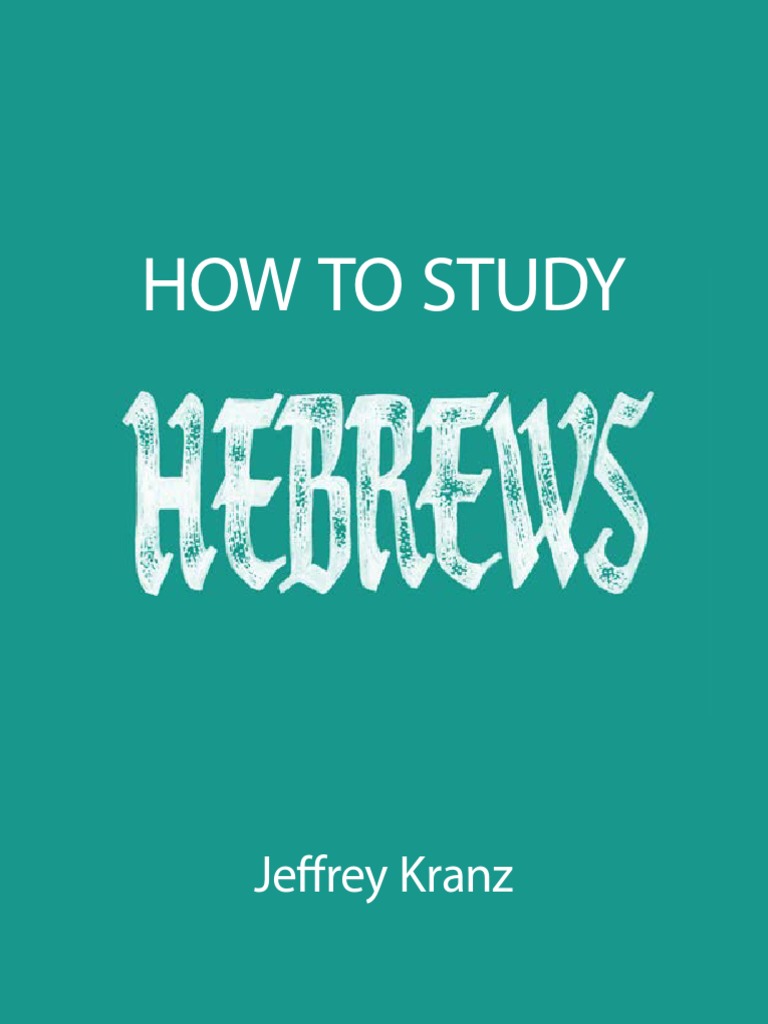 Hebrews Study Guide | PDF | Aaron | Abraham