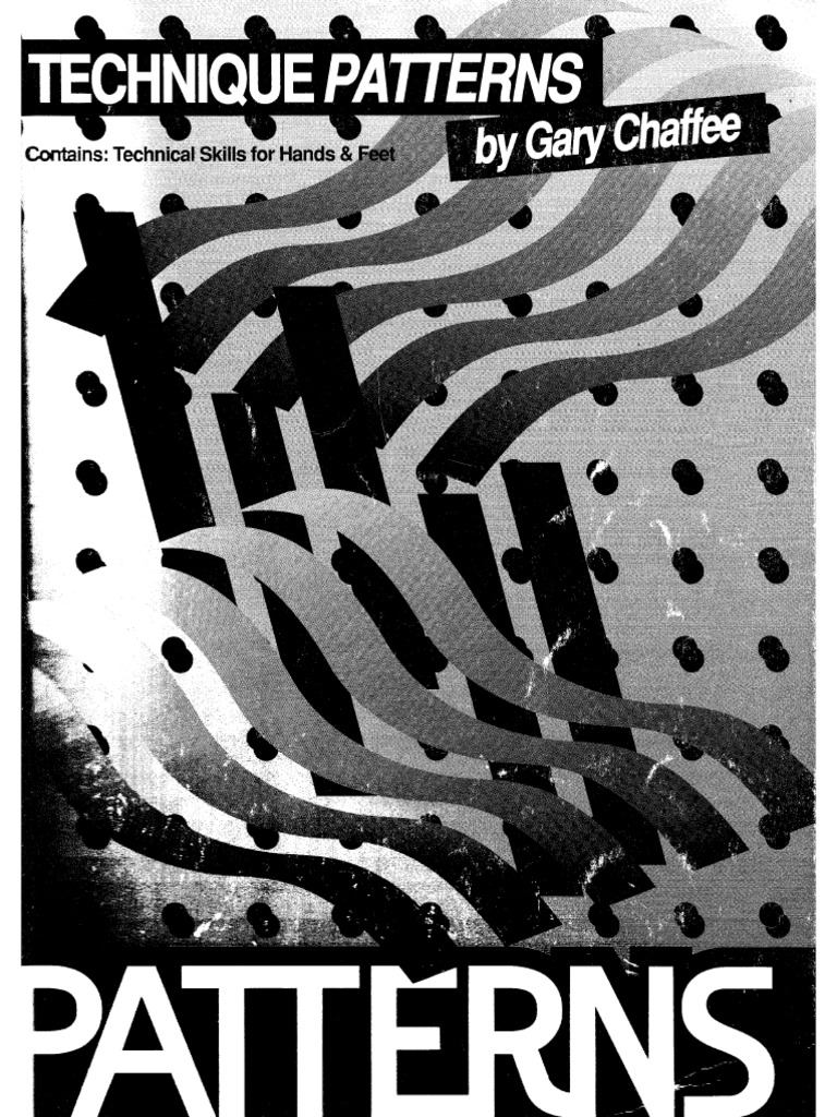 Gary Chaffee - Technique Patterns | PDF