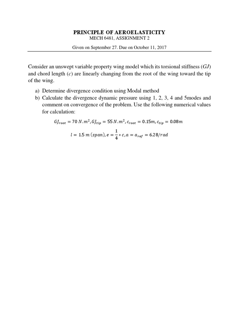 Principle of Aeroelasticity: Mech 6481, Assignment 2 Given On September 27. Due On October 11 ...