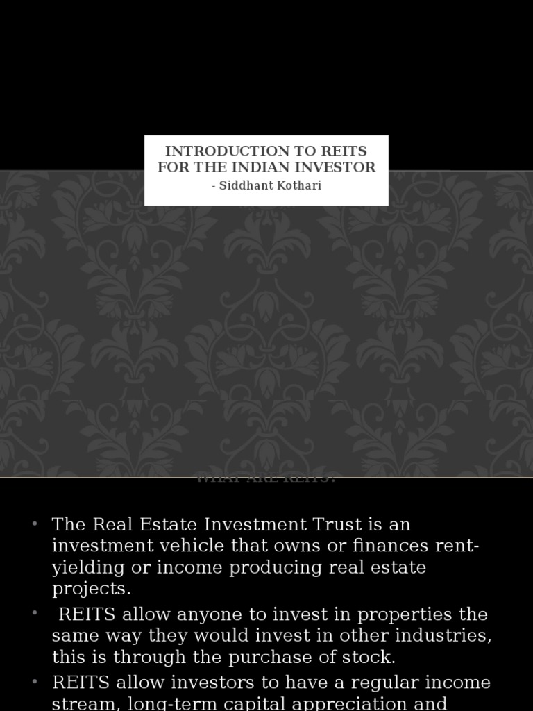Introduction To REITS For The Indian Investor | PDF