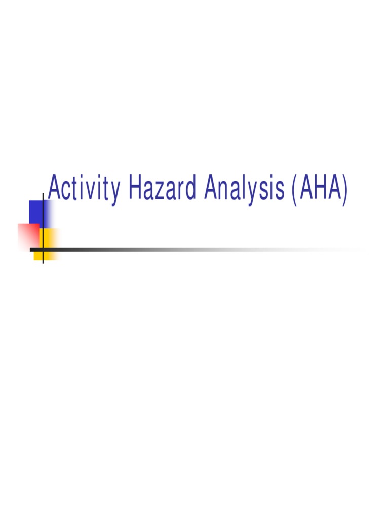 Activity Hazard Analysis | Hazards | Risk Assessment