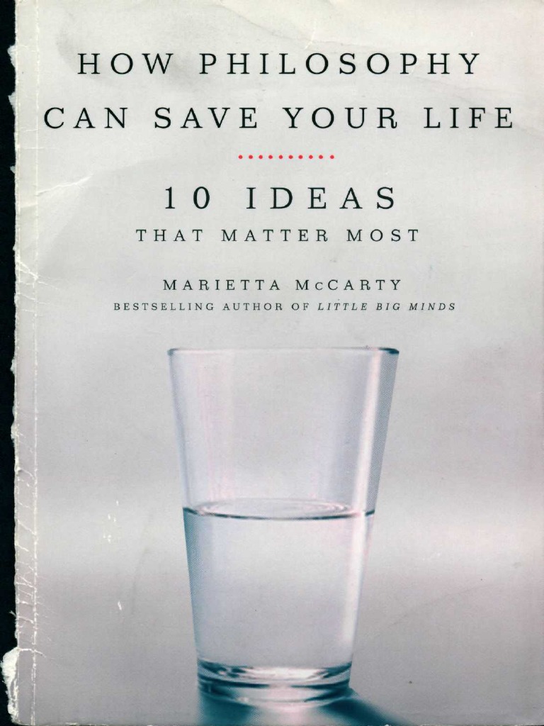 How Philosophy Can Save Your Life | PDF