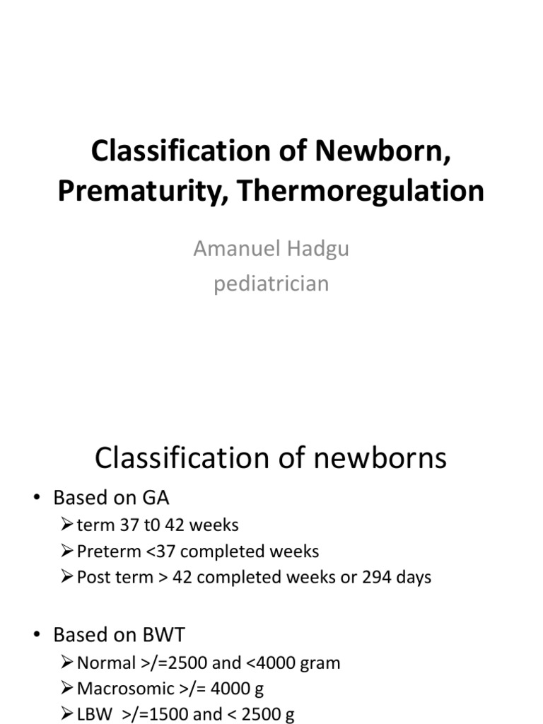 new born classification | Preterm Birth | Hypothermia