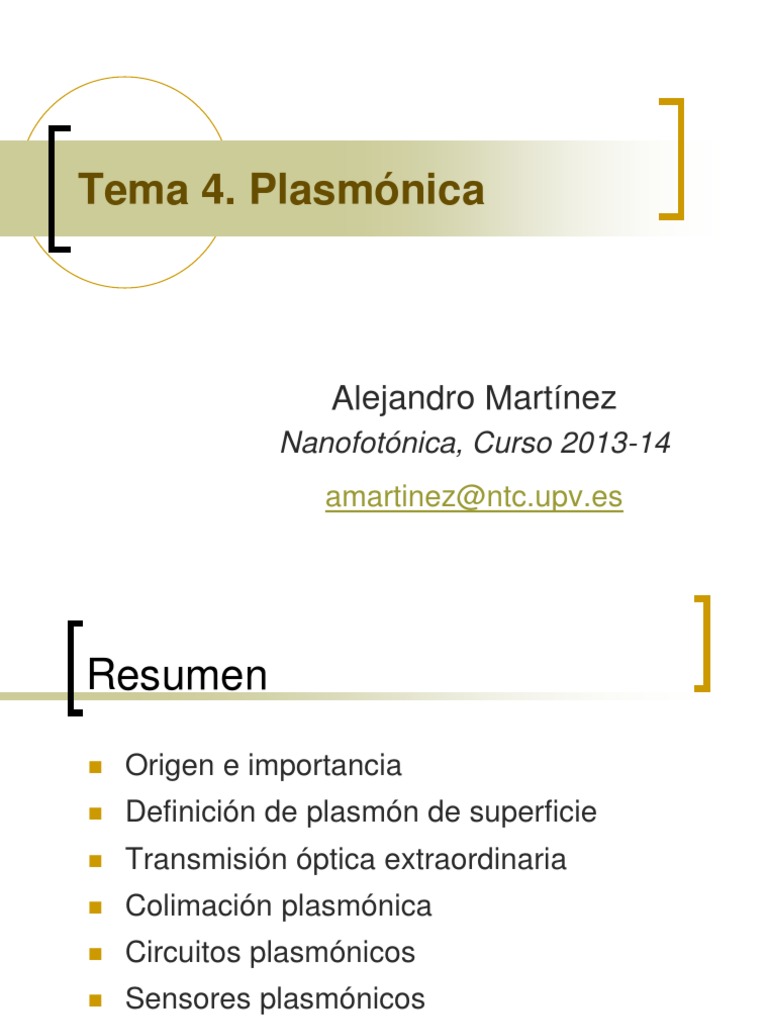 Tema 4 - Plasmonica PDF | PDF | Plasmon | Ligero