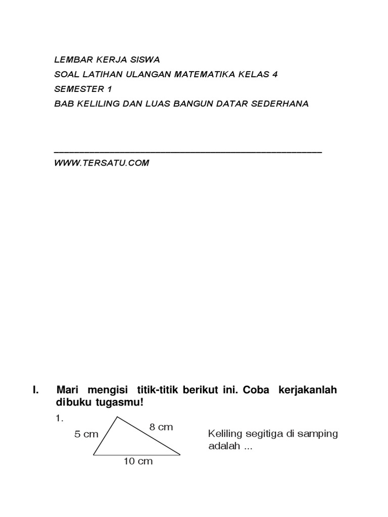 Soal Uh Matematika Kelas 4 Semester 1 Bab Keliling Dan Luas Bangun Datar | PDF