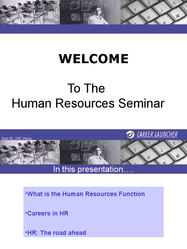 Welcome: To The Human Resources Seminar | PDF | Human Resource ...