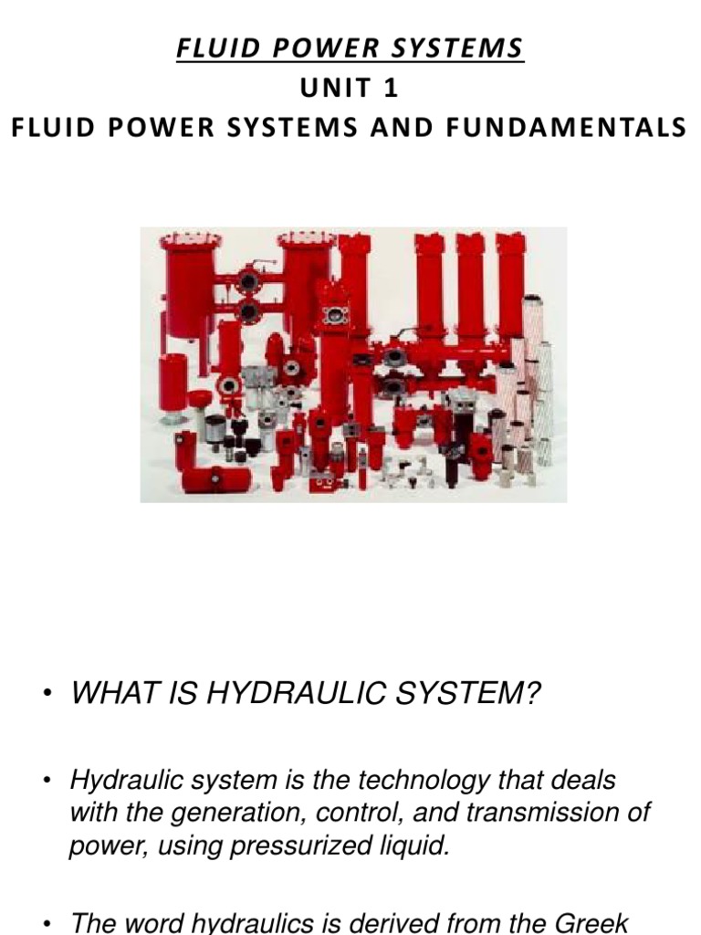 Unit 1 - Introduction To Hydraulic System | PDF | Valve | Hydraulics
