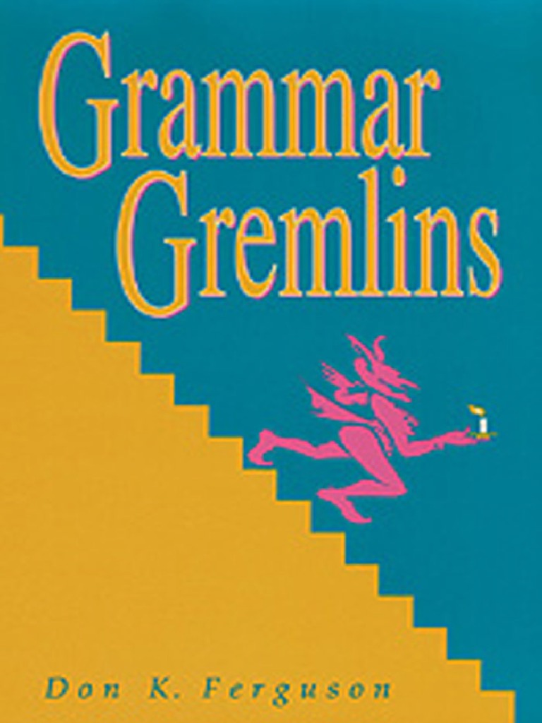 Grammar Gremlins PDF | PDF | Comma | Grammatical Number