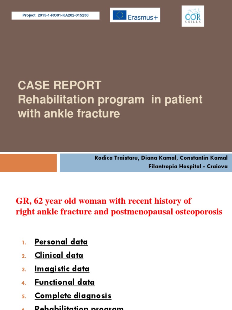 Case Report Rehabilitation Program in Patient With Ankle Fracture | PDF ...
