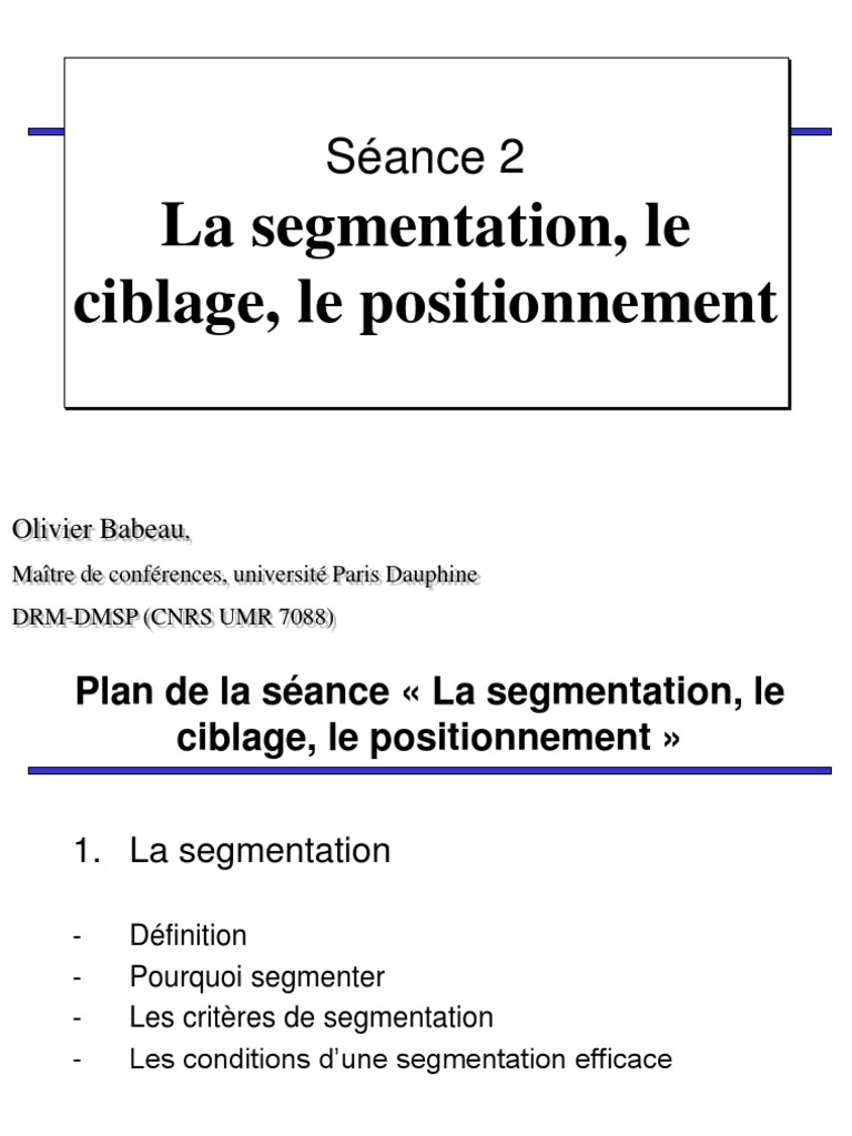 Cours3 Segmentation Ciblage Positionnement | PDF | Segmentation (marketing) | Commercialisation