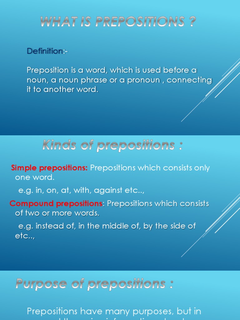 Preposition Is A Word, Which Is Used Before A Noun, A Noun Phrase or A ...