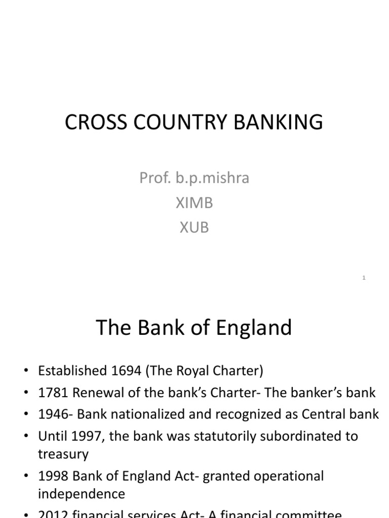 Cross Country Banking: Prof. B.p.mishra Ximb XUB | PDF | Glass–Steagall ...