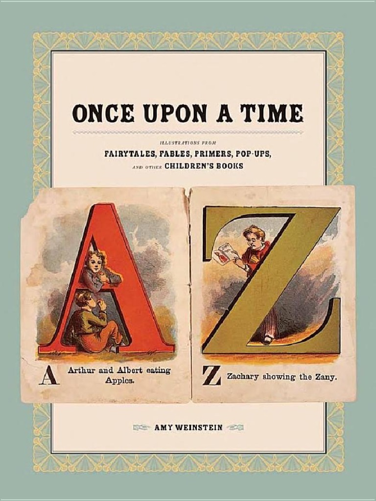 Once Upon A Time Illustrations From Fairytales, Fables, Primers, Pop ...