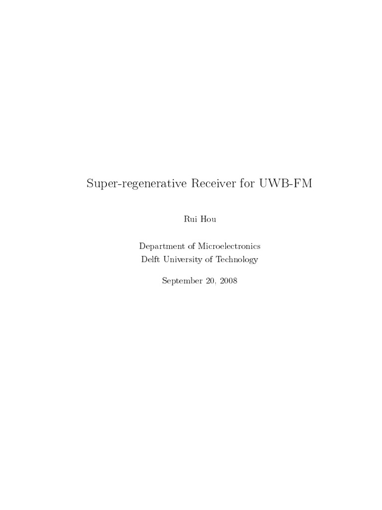Super-Regenerative Receiver For UWB-FM Rui - Hou - 2008 PDF | PDF ...