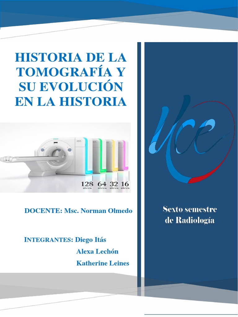 Historia y evolución de la tomografía | PDF | Ct Scan | Rayo X