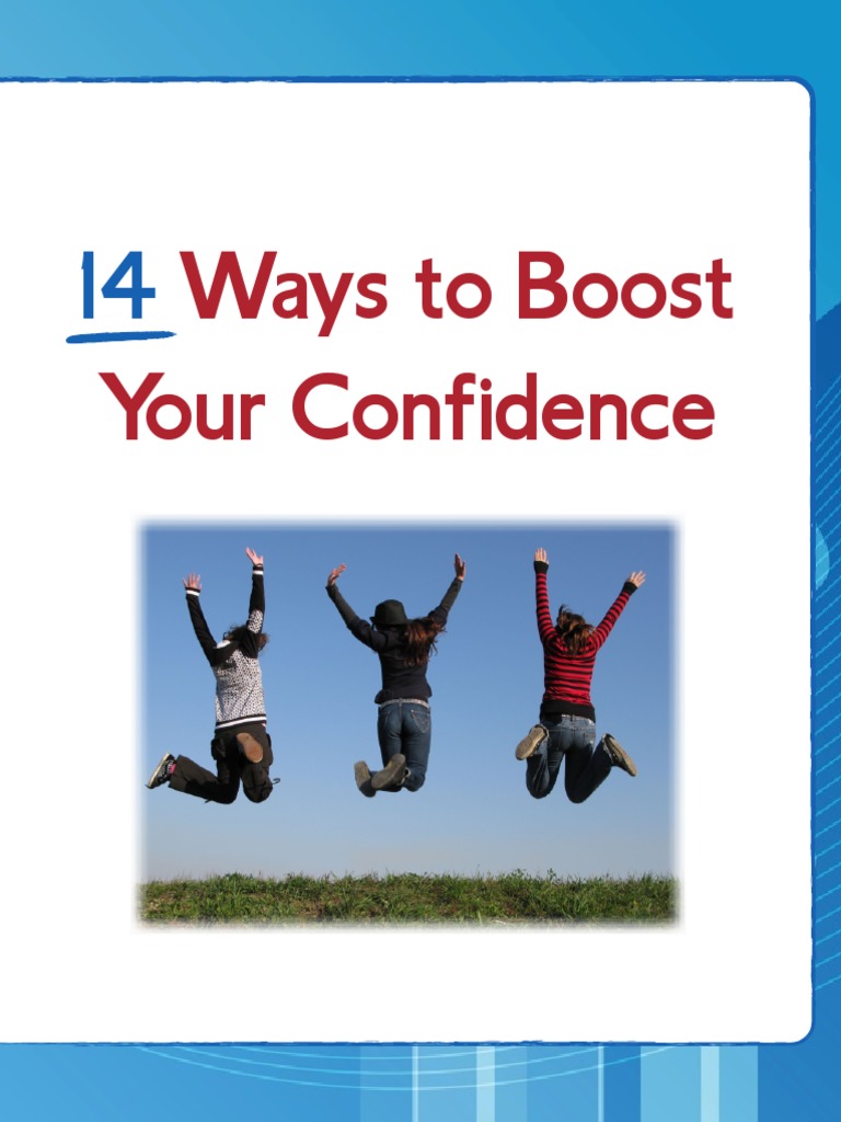 14 Ways To Boost Your Confidence PDF | PDF | Affirmations (New Age) | Goal