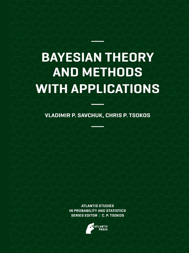 Bayesian Theory and Methods With Applications | PDF | Bayesian ...