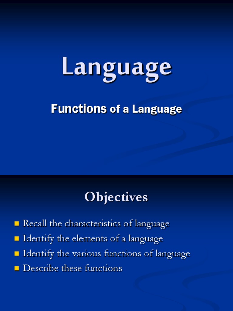 functions-of-language-revised-2015-speech-information