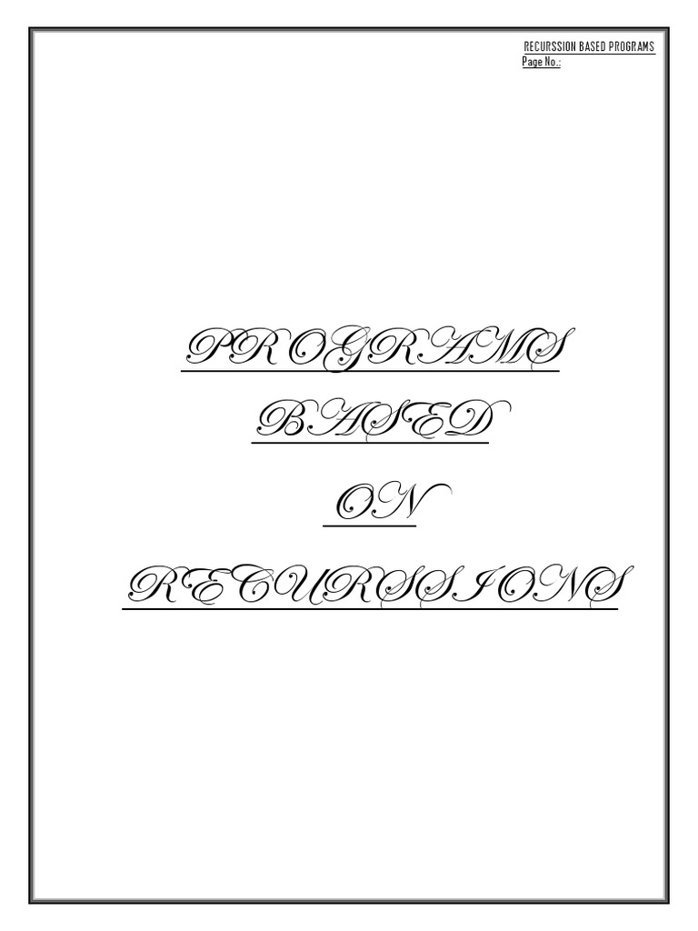 Programs Based ON Recurssions | PDF | Integer (Computer Science ...