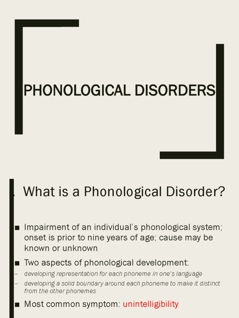 Phonological Disorders | Phoneme | Phonology