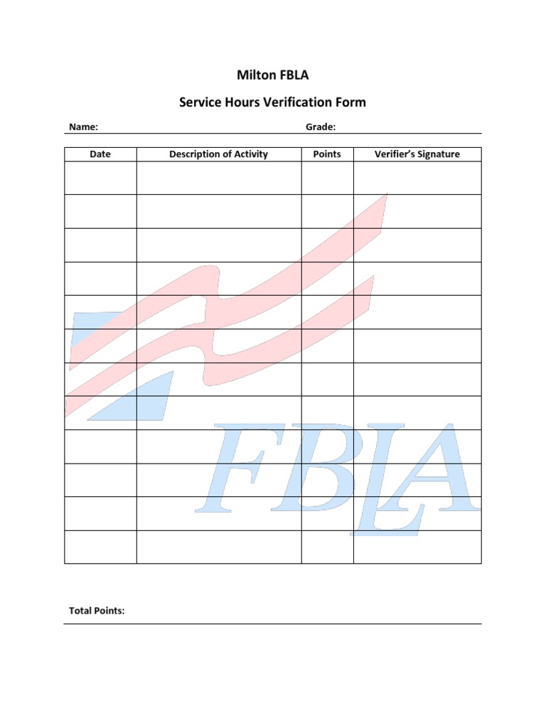 Milton FBLA Service Hours Verification Form: Name: Grade: Date ...
