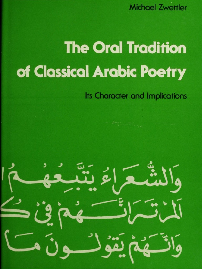 The Oral Tradition of Classical Arabic Poetry | Oral Tradition | Homer