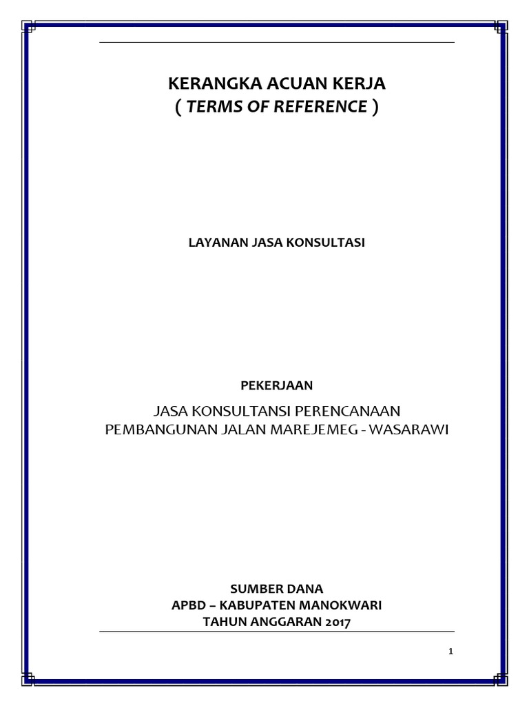 KAK Perencanaan Pembangunan Jalan Marejemeg - Wasarawi | PDF