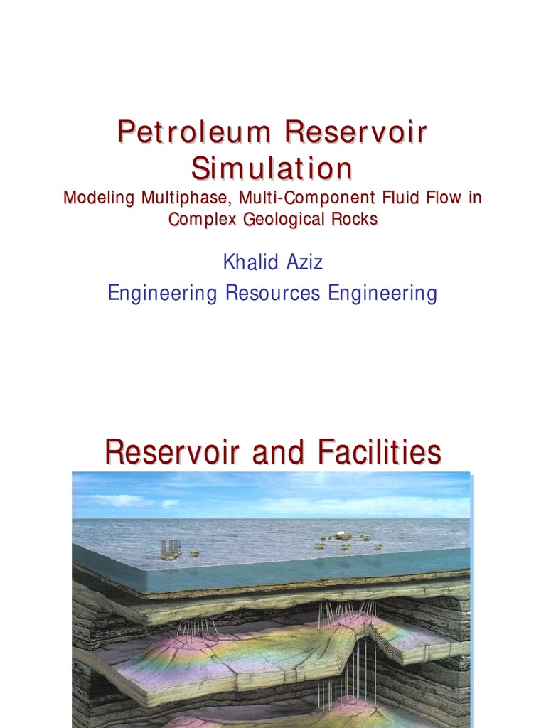 Petroleum Reservoir Simulation Aziz | Mathematical Optimization ... Petroleum Reservoir Simulation Aziz | Mathematical Optimization ...