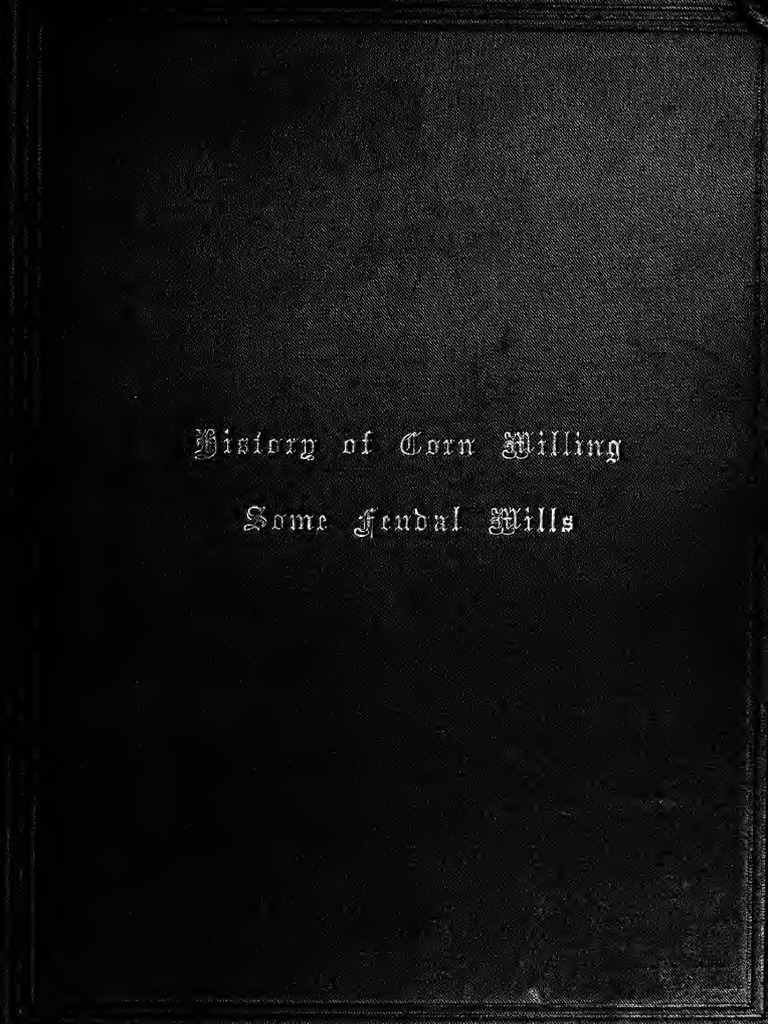 History of Corn Milling: Feudal Mills | PDF | Liverpool | Museum