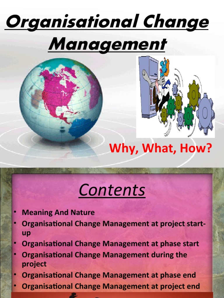 Organisational Change Management: Why, What, How? | PDF | Communication ...