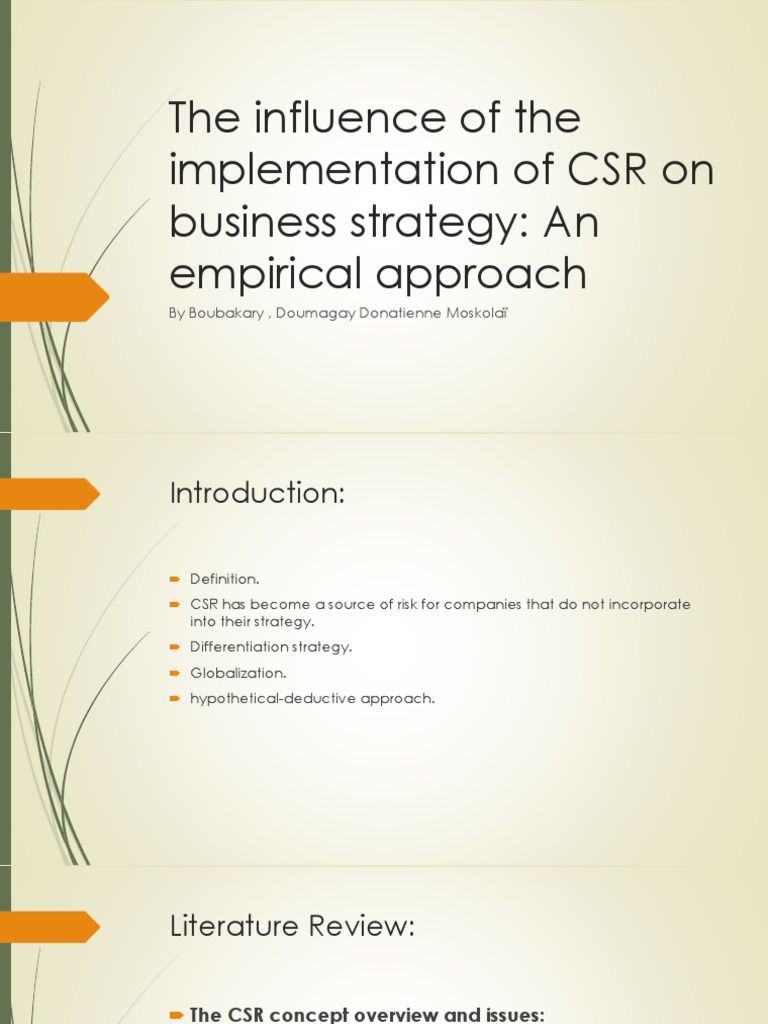 The Influence of The Implementation of CSR On Business Strategy: An ...
