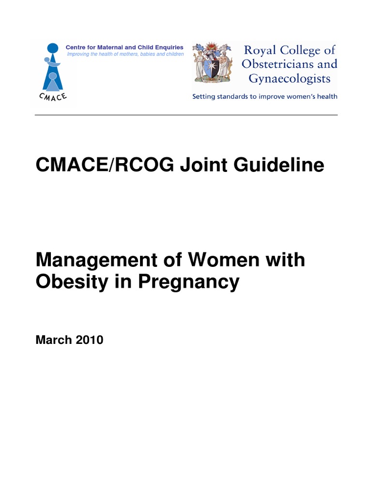 CMACE/RCOG Joint Guideline: March 2010 | PDF | Childbirth | Caesarean ...