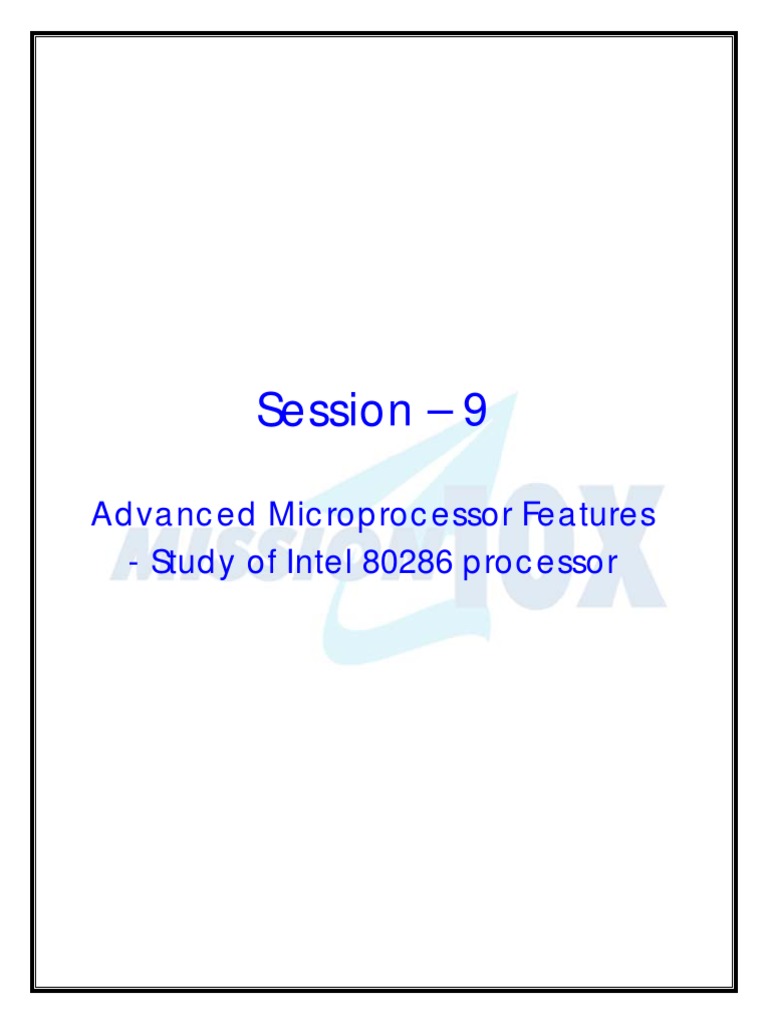 Session - 9: Advanced Microprocessor Features - Study of Intel 80286 ...