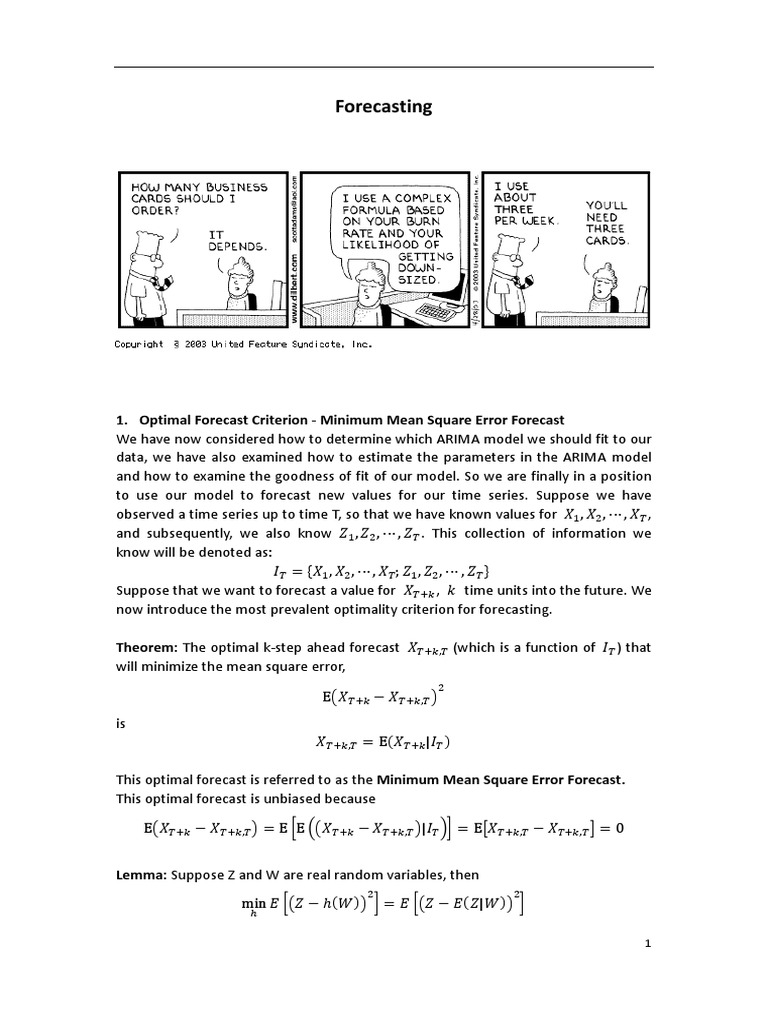 Forecasting 1 Optimal Forecast Criterion Minimum Mean Square Error