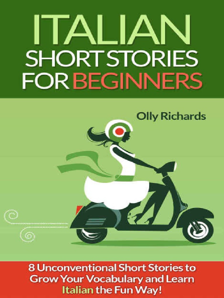 Richards Olly Italian Short Stories For Beginners 2015 | PDF | Science ...
