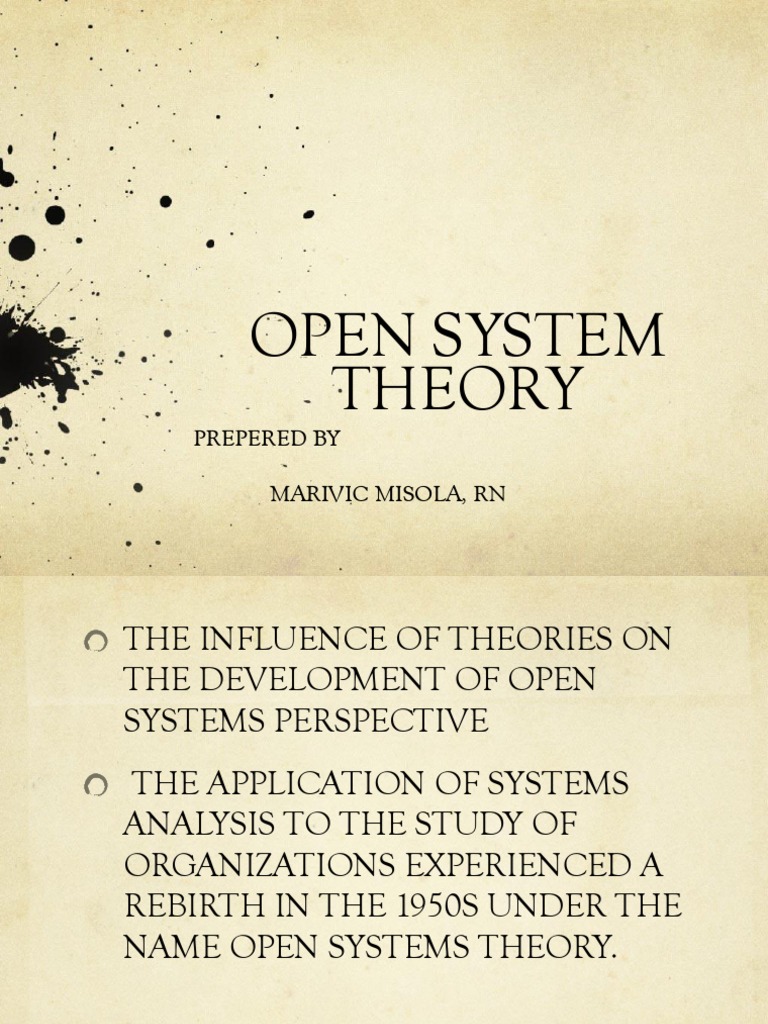 Open System Theory in Nursing | PDF | Systems Theory | Feedback