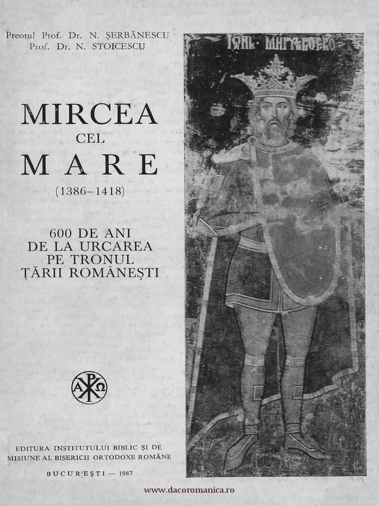 Mircea Cel Mare-Şerbănescu N PDF | PDF