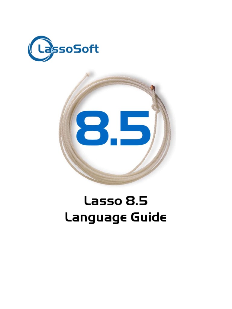 Lasso 8.5 Language Guide | PDF | World Wide Web | Internet & Web