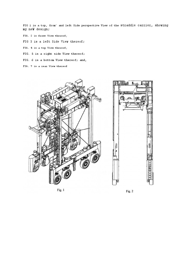 Straddle Carrier, Showing My New Design : Fig. 5 Is A Right Side View ...