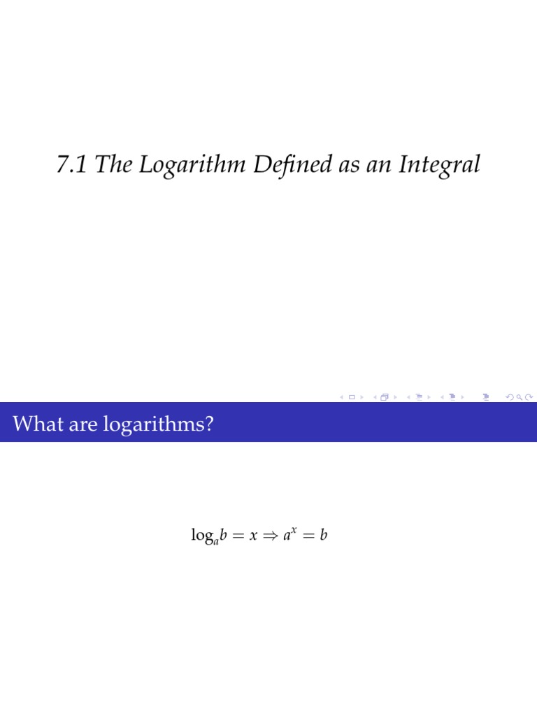 The Logarithm Defined As An Integral | PDF | Integral | Logarithm