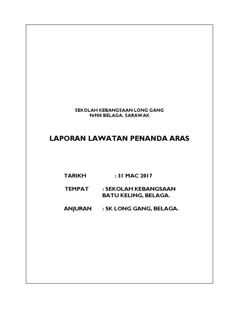 Laporan Lawatan Penanda Aras Ke Sekolah Rendah. | PDF