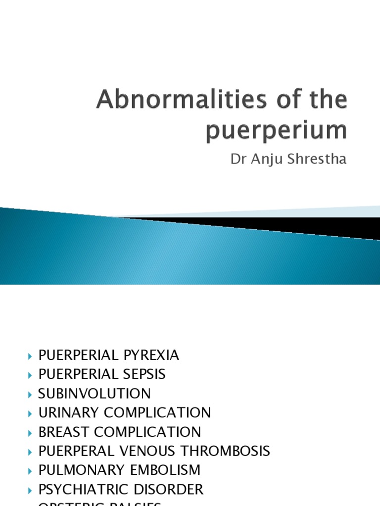Abnormalities of Puerperium | Urinary Tract Infection | Organ (Anatomy)